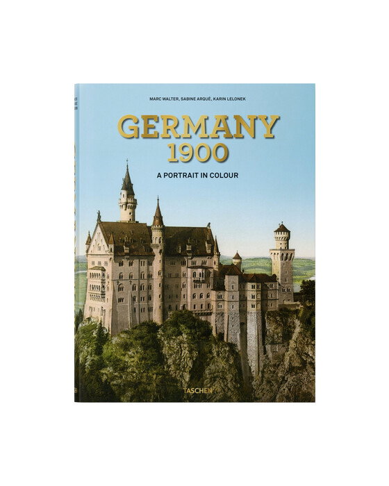 Germany 1900. A Portrait in Colour - Newport